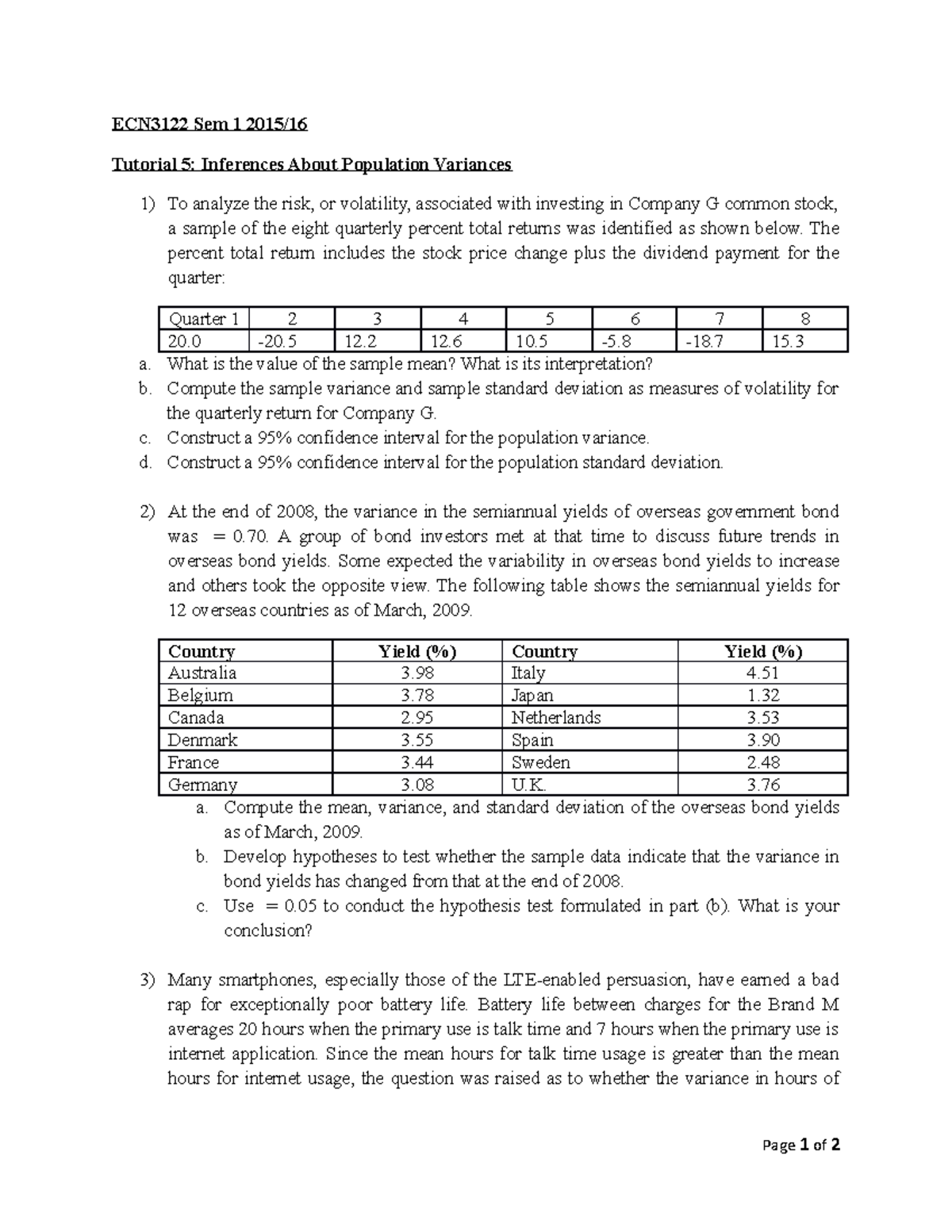 Tutorial 5 Sem 2 2020-21 - ECN3122 Sem 1 2015/ Tutorial 5: Inferences About Population Variances ...