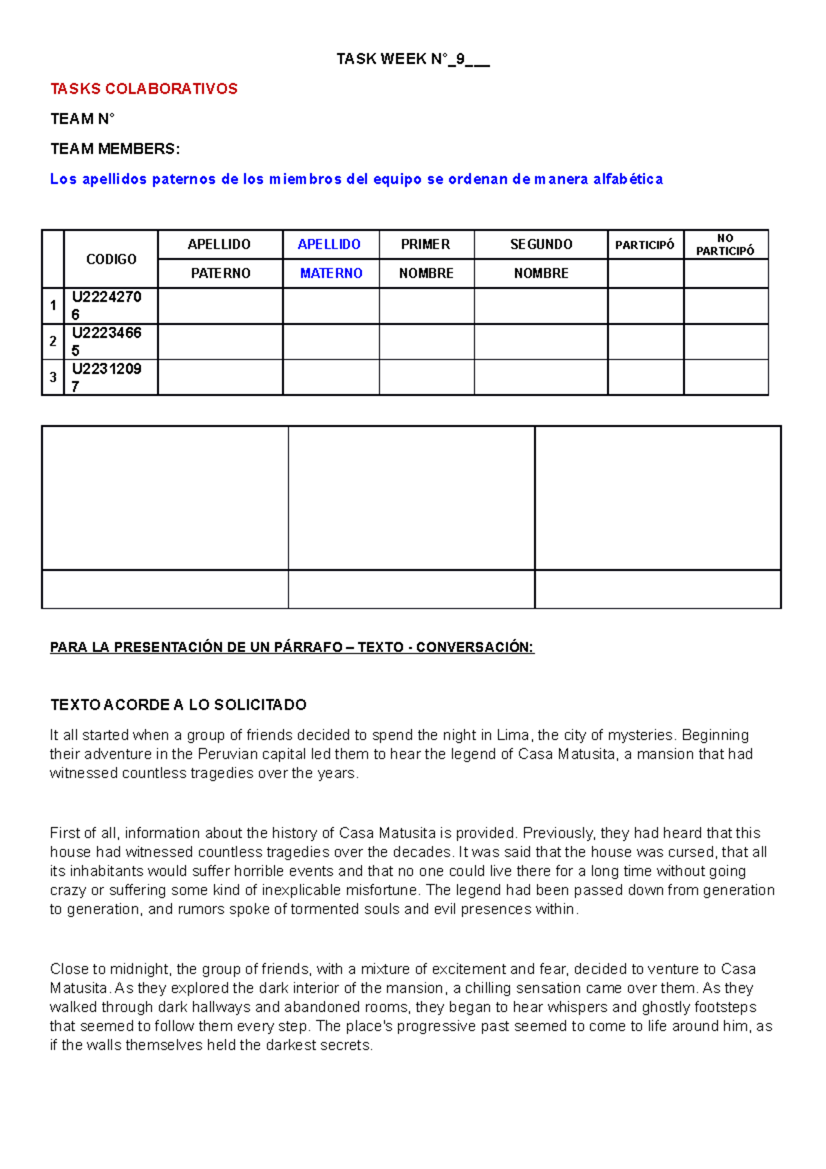 Task n 9 - task - TASK WEEK N°_9___ TASKS COLABORATIVOS TEAM N° TEAM MEMBERS: Los apellidos ...