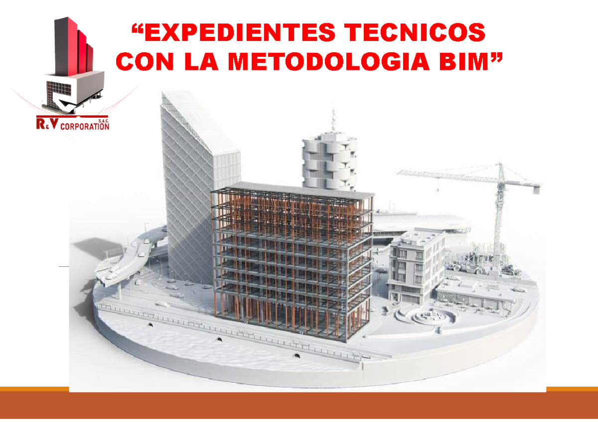 Presentacion BIM 02 - MANUAL BIM - “EXPEDIENTES TECNICOS CON LA ...