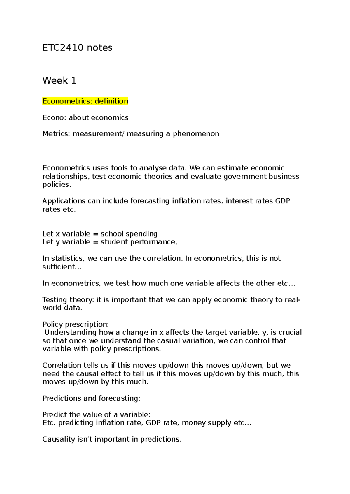 ETC2410 notes - ETC2410 notes Week 1 Econometrics: definition Econo ...