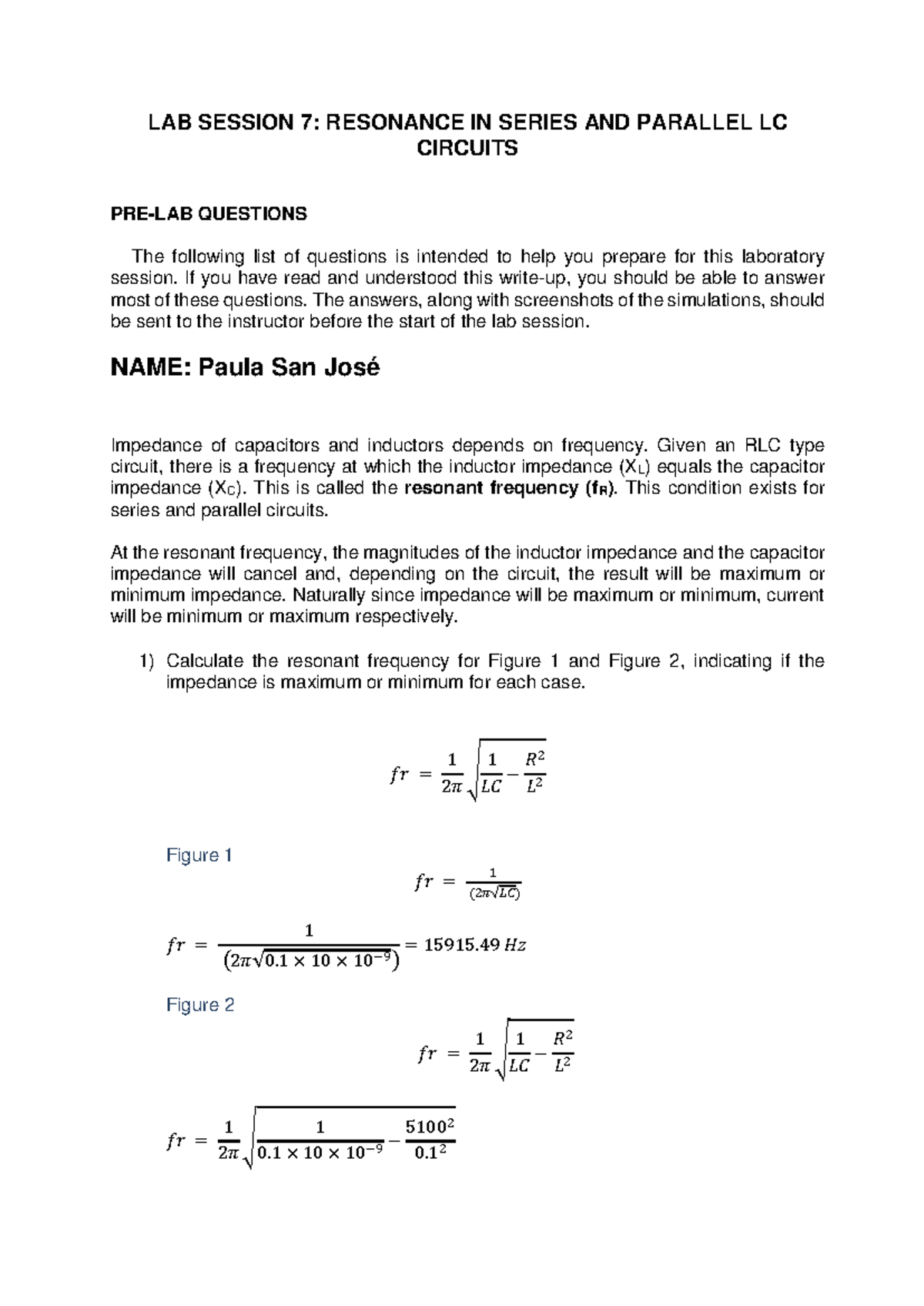 Pre-Lab 7 Resonance in Series and Parallel LC Circuits - LAB SESSION 7 : RESONANCE IN SERIES AND ...