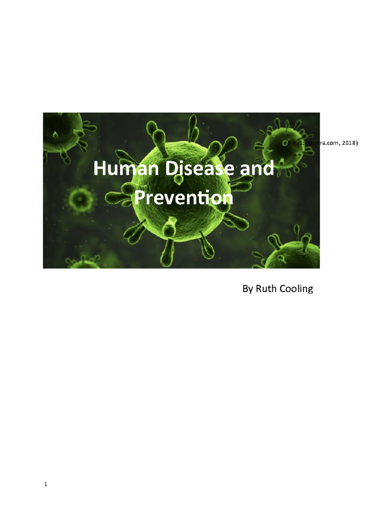 Unit 18 - Human Disease and Prevention - Fig. 1: (Quora, 2018) By Ruth ...