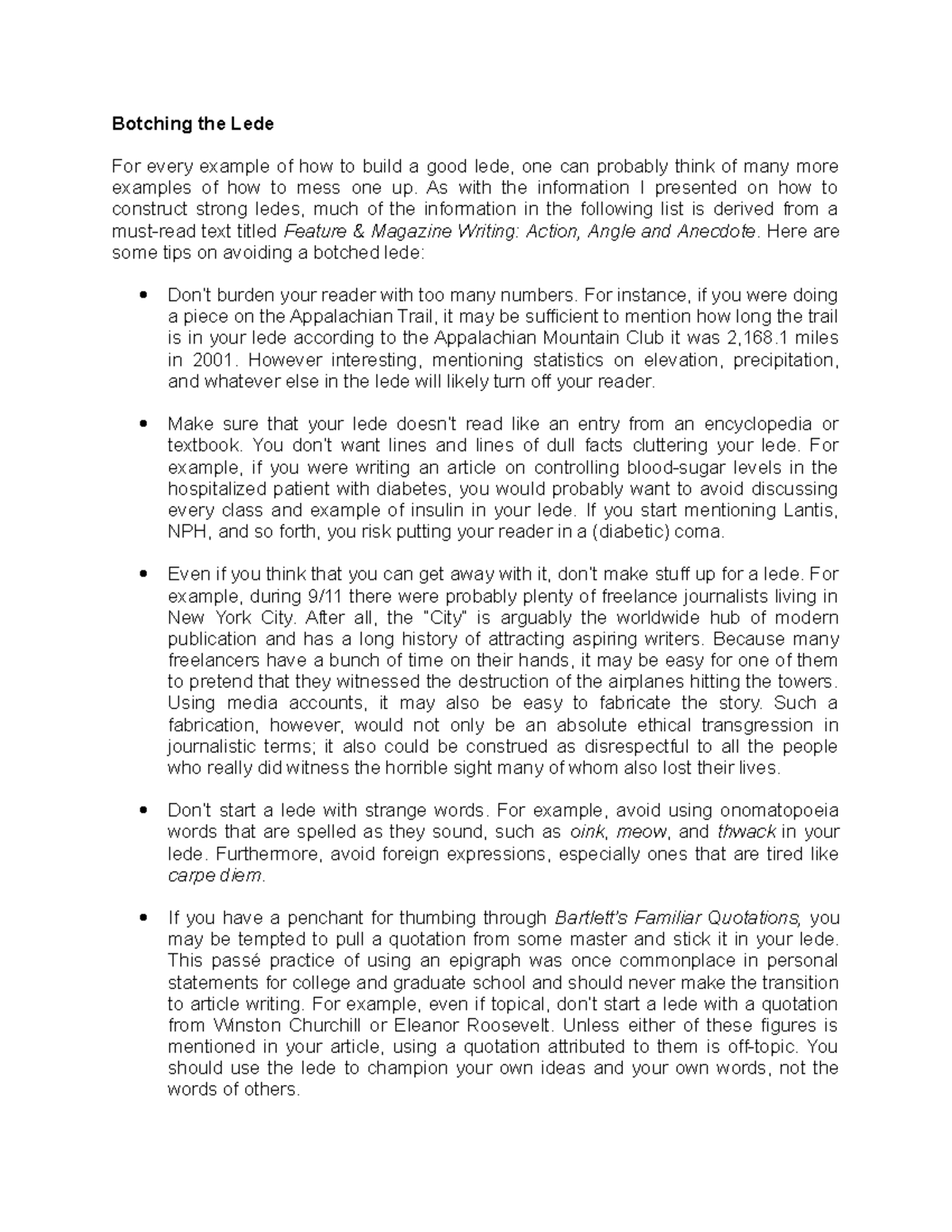 Botching the Lede - Botching the Lede For every example of how to build ...