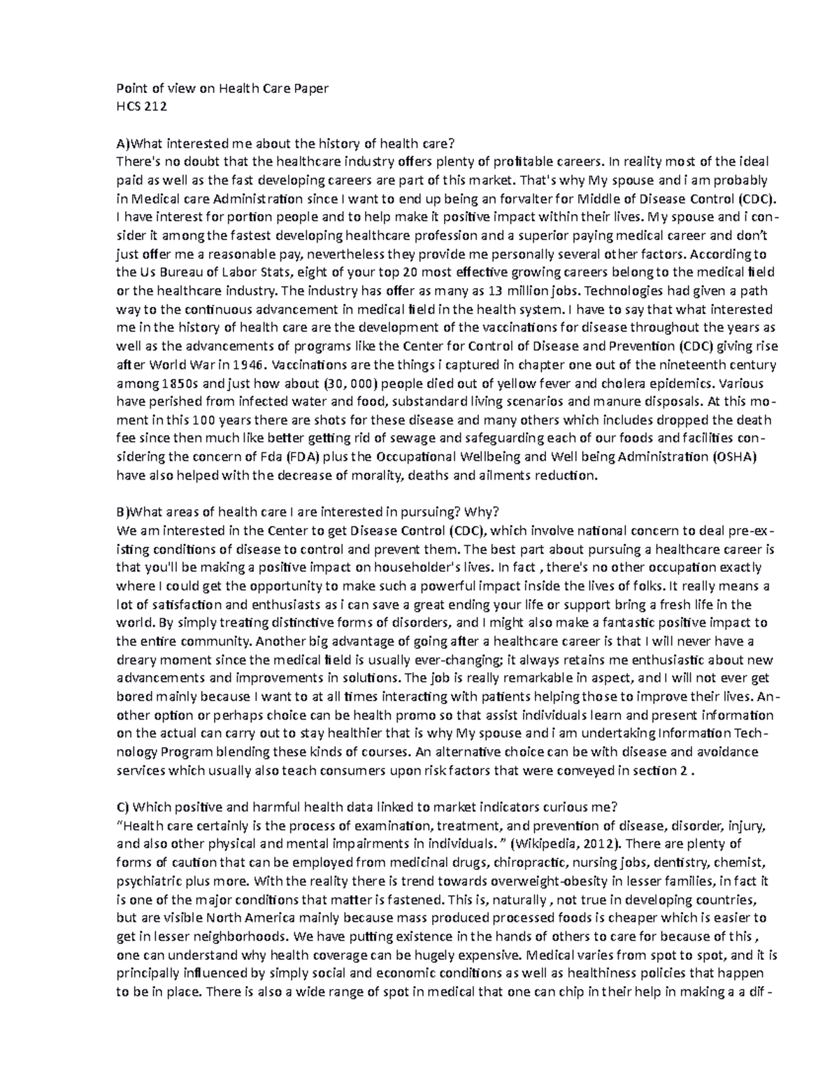 HCS 212 Perspective on Health Care Paper 1 - Point of view on Health ...