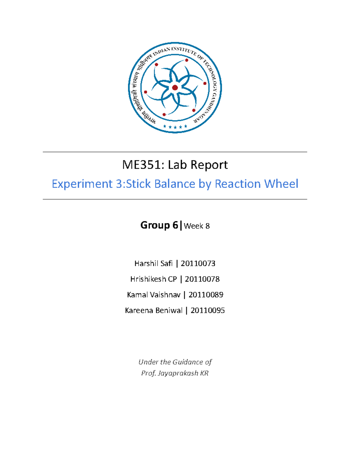 Lab Report Stick Balance - ME351: Lab Report Experiment 3:Stick Balance ...