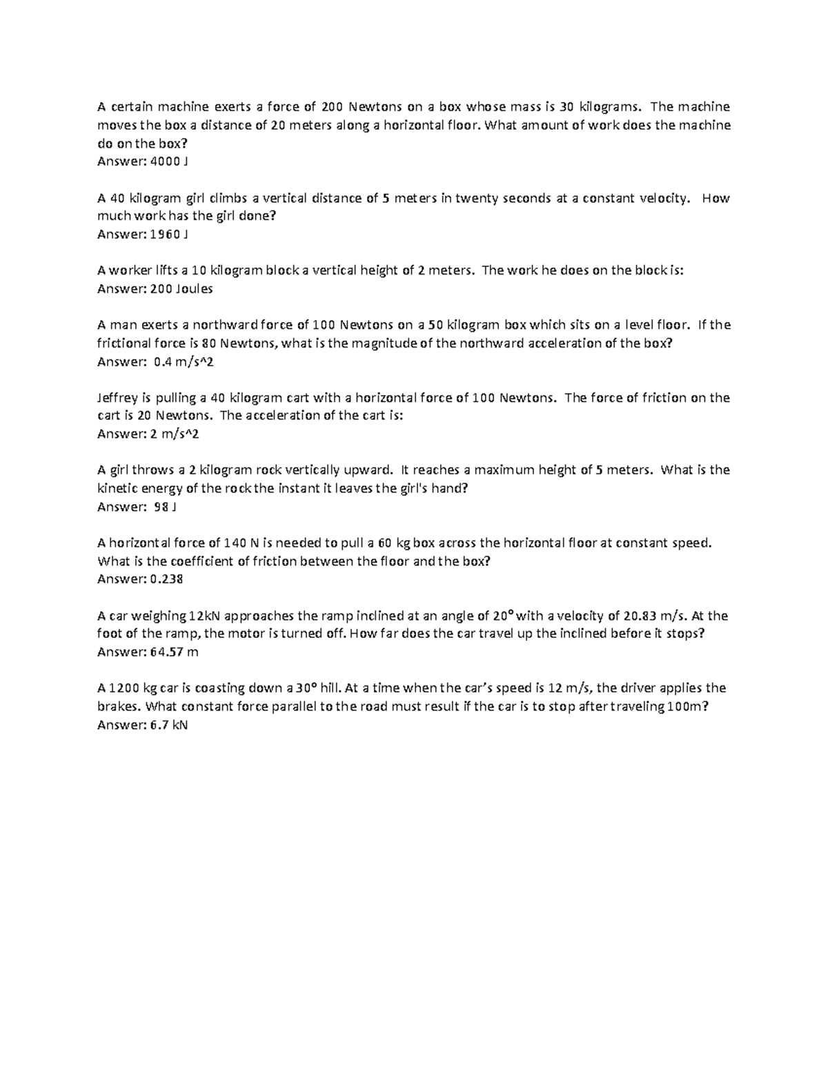 Practice-problems - Practice Problems for Dynamics - A certain machine ...