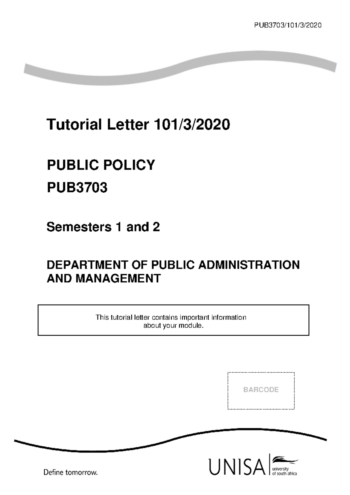 101 2020 3 b - Tutorial Letter - PUB 3703 /101/ 3 / 2020 Tutorial Letter 101/ 3 / 2020 PUBLIC ...