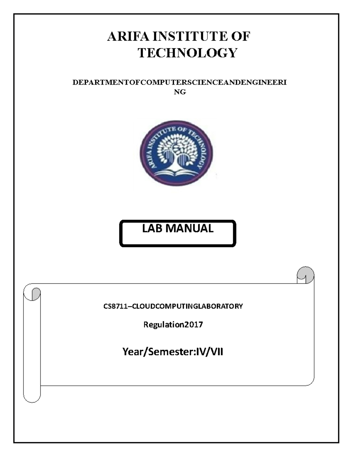 Lab sysllabus cc - question bank - LAB MANUAL CS8711–CLOUDCOMPUTINGLABORATORY Regulation - Studocu