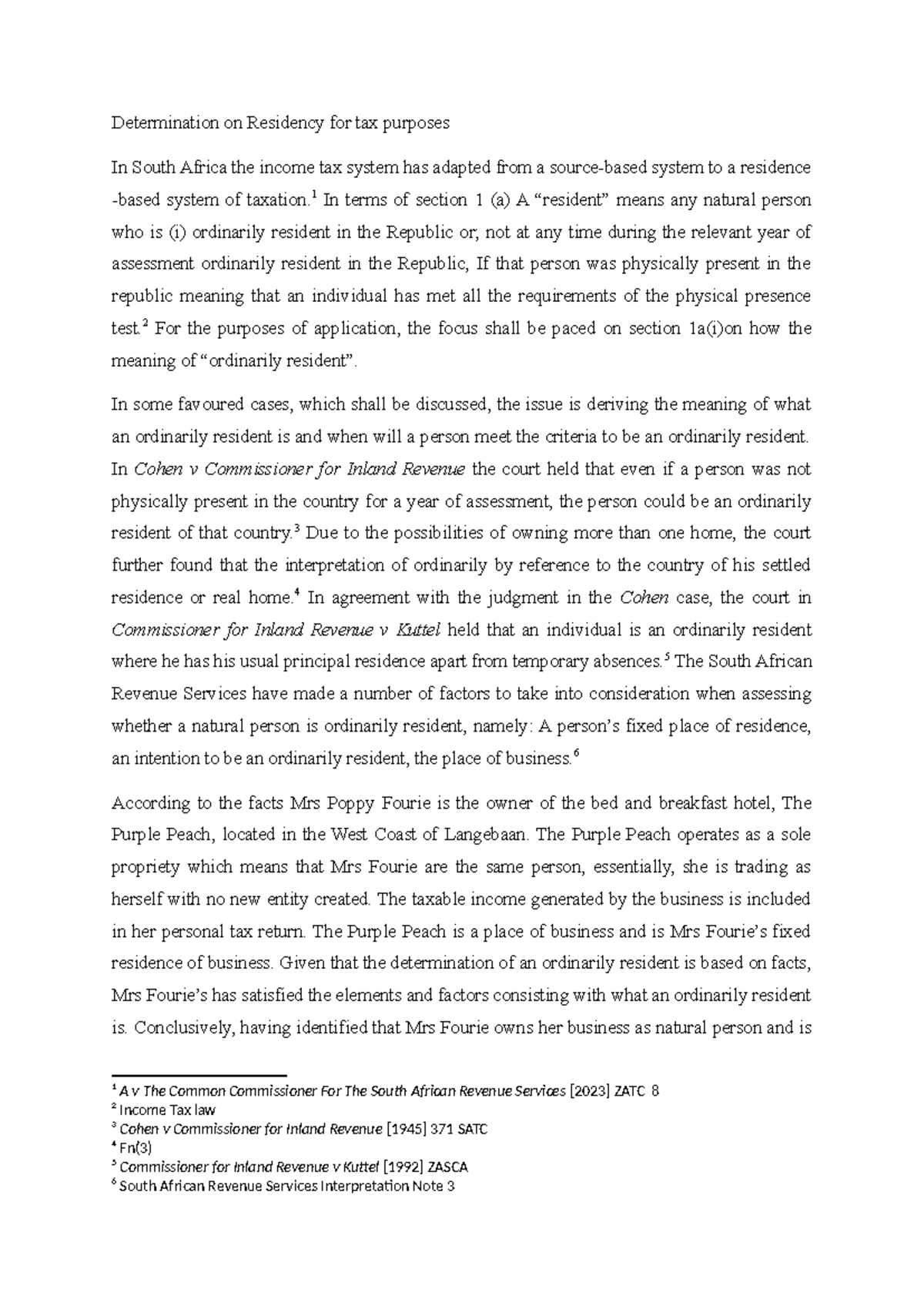 Determination on Residency for tax purposes - 1 In terms of section 1 ...