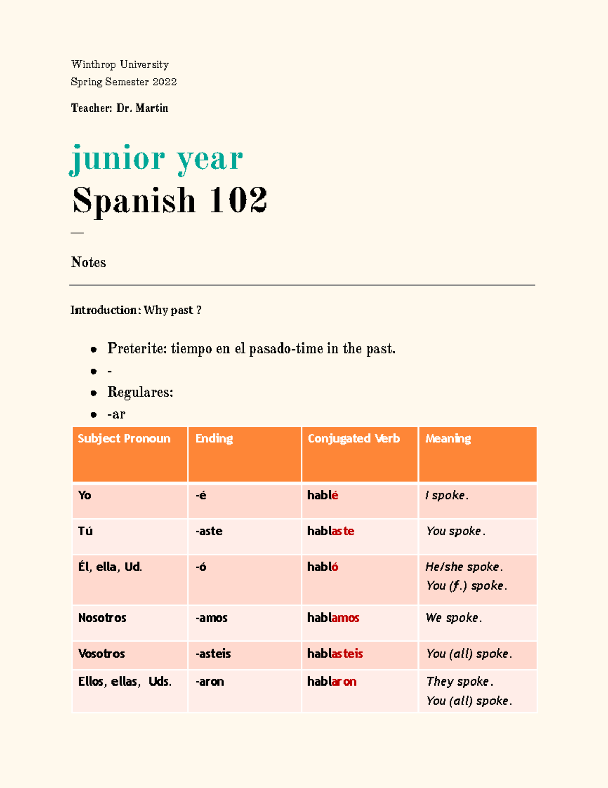 Preterite-Pretérito - These notes give an in-depth description of ...