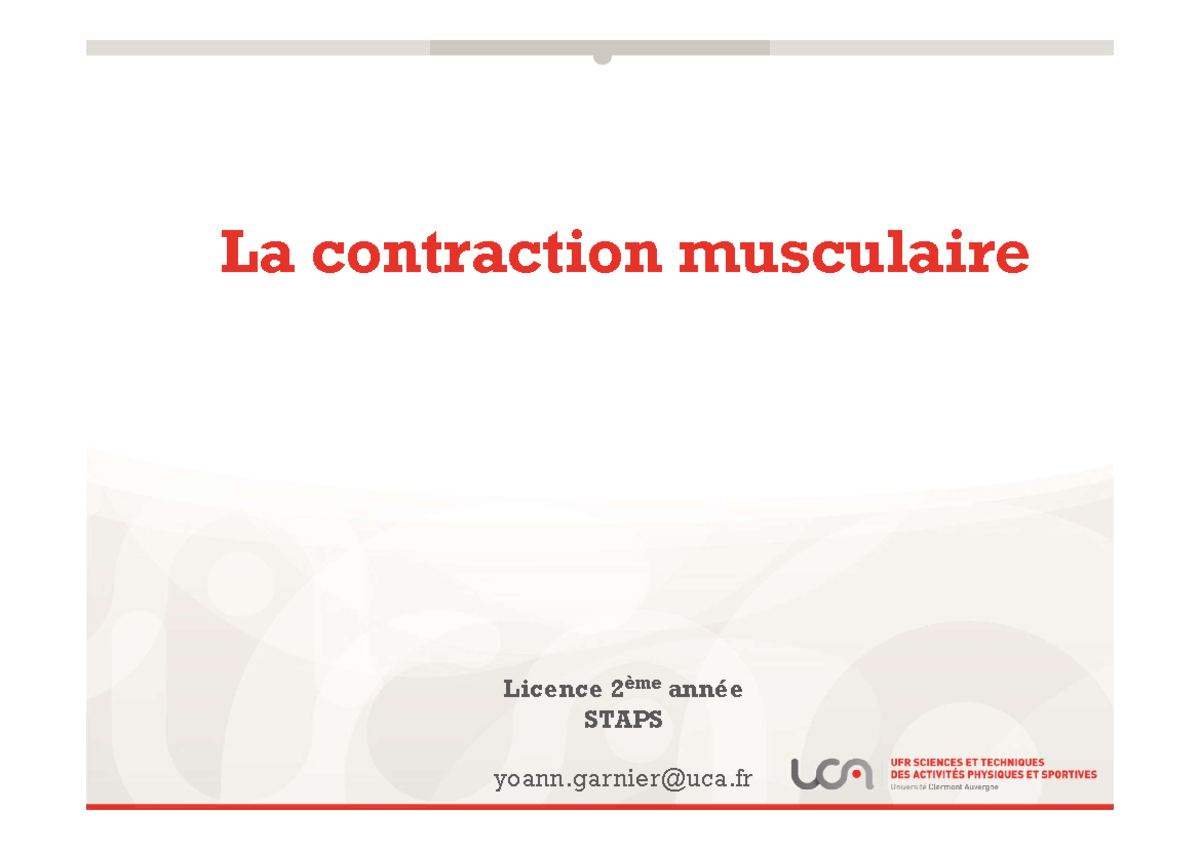 La contraction musculaire - La contraction musculaire Licence 2ème ...