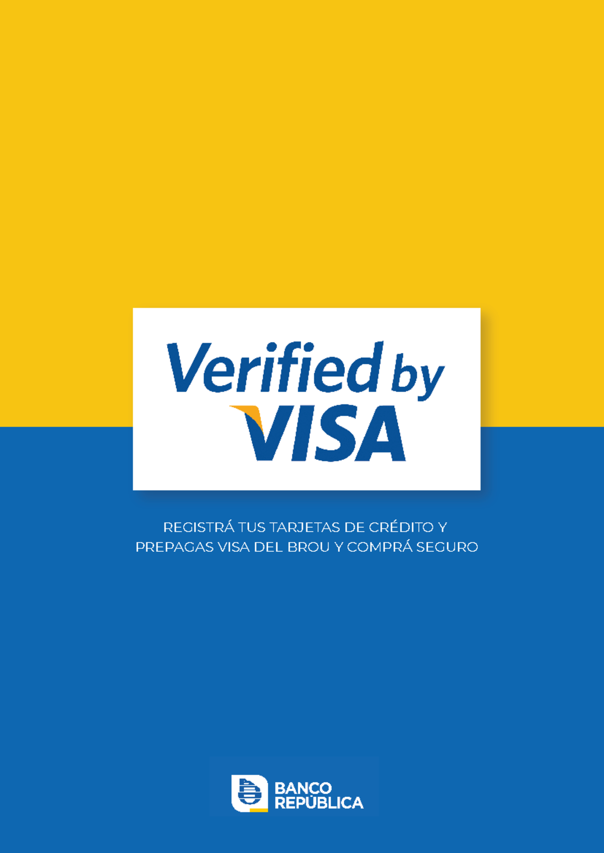 Instructivo Verified by Visa - REGISTRÁ TUS TARJETAS DE CRÉDITO Y ...