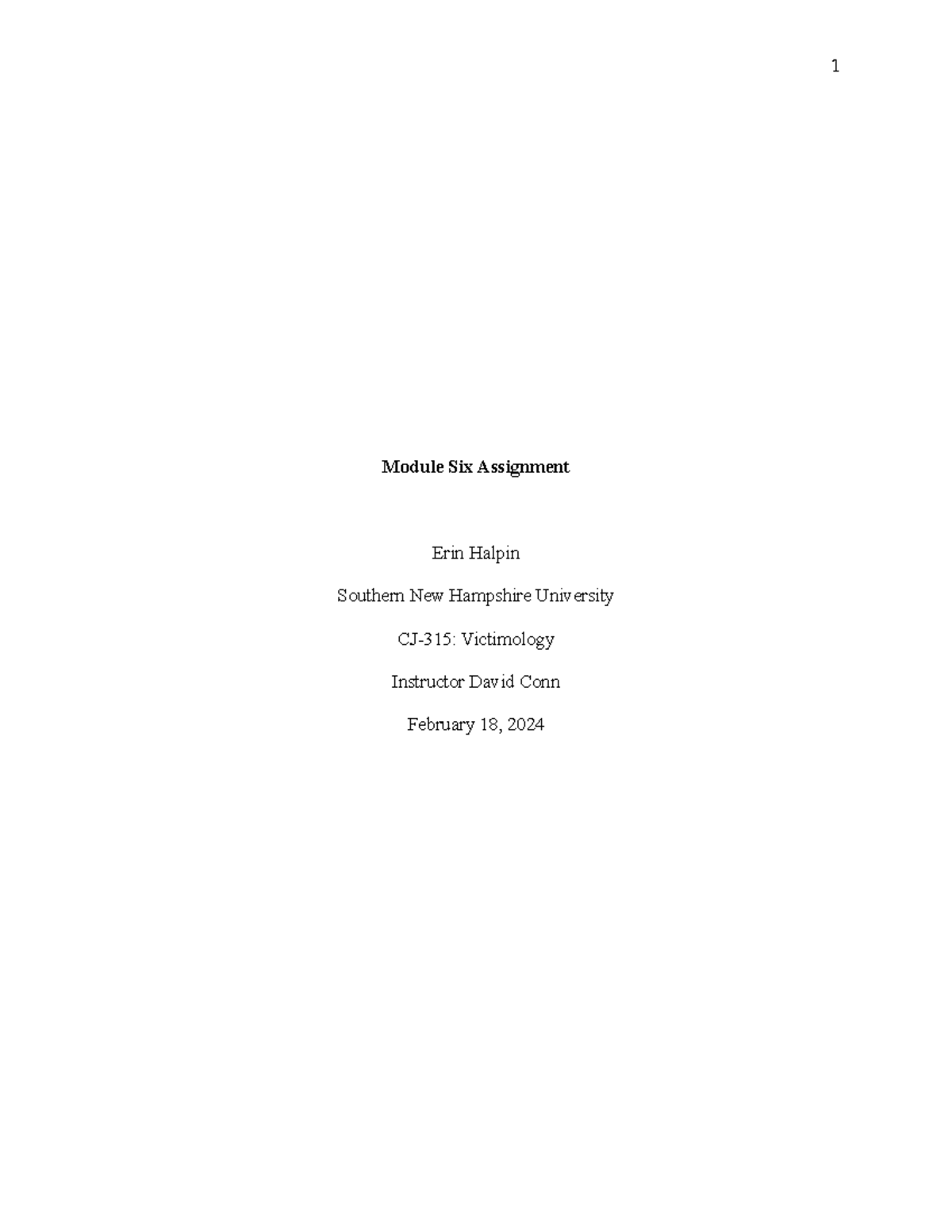 CJ-315 Module Six Assignment - Module Six Assignment Erin Halpin ...