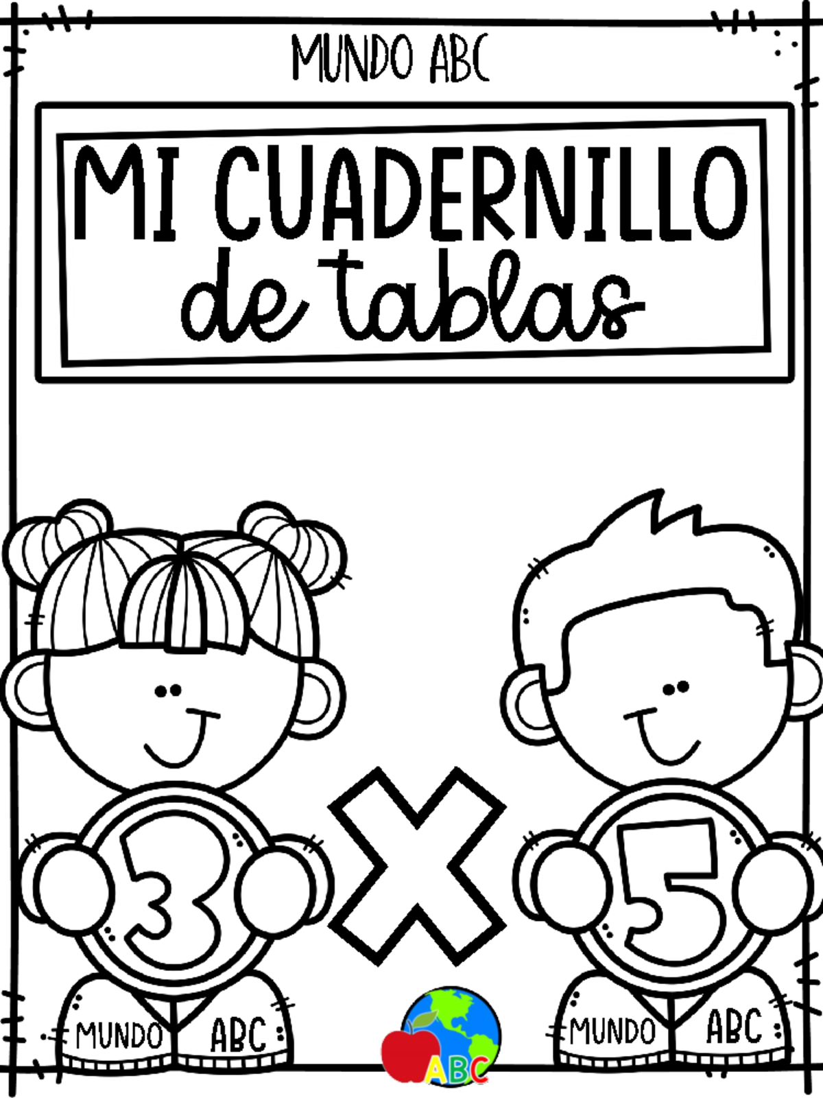 ☯️♈ Mi Cuaderno de Tablas de Multiplicar Mundo ABC - de tablas MUNDO ...