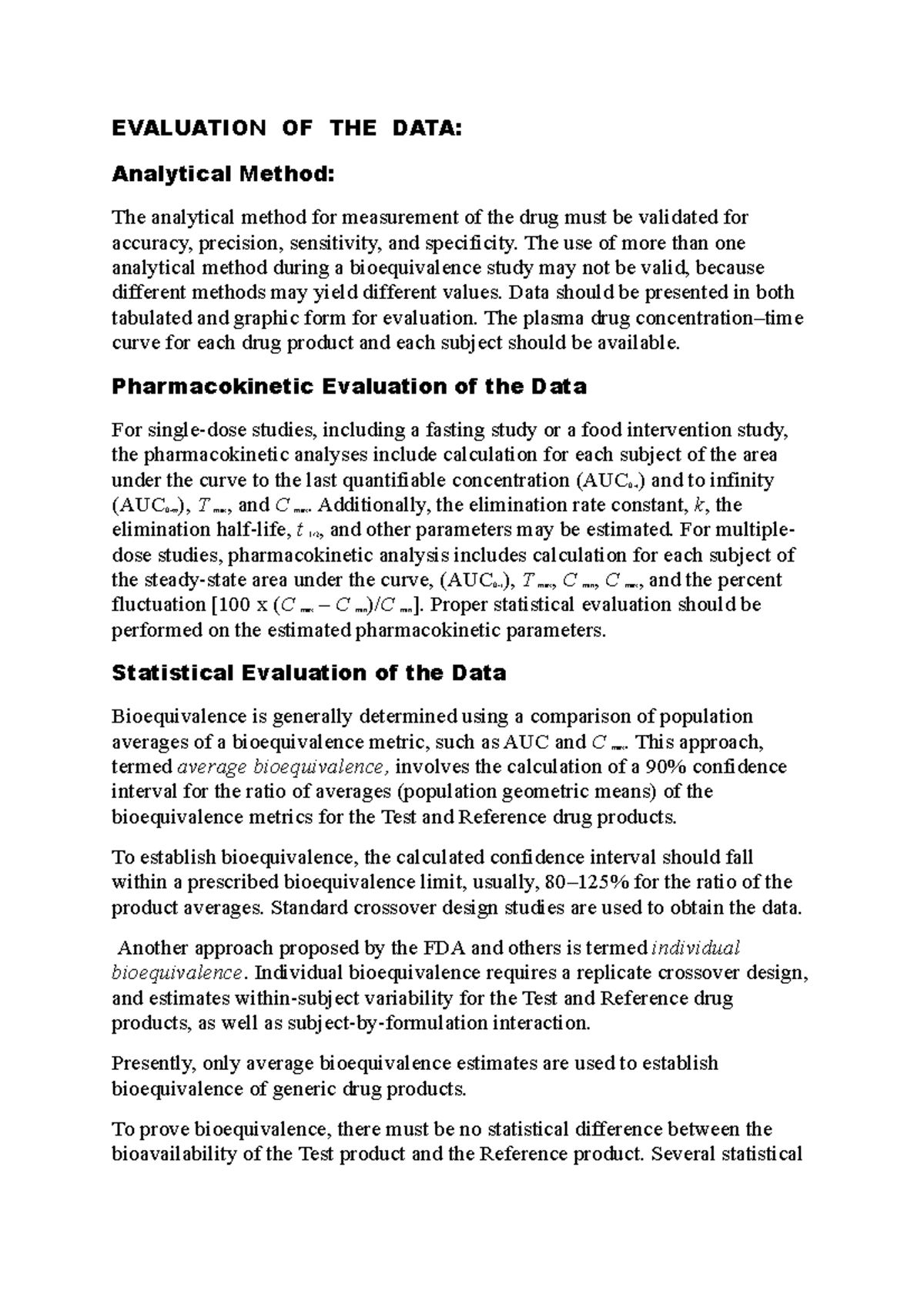 Evaluation - EVALUATION OF THE DATA: Analytical Method: The analytical ...