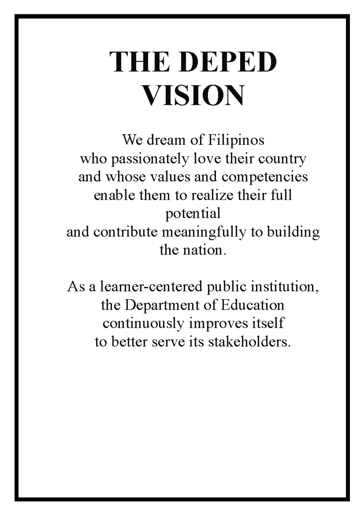 Vision mission values - amen - THE DEPED VISION We dream of Filipinos ...