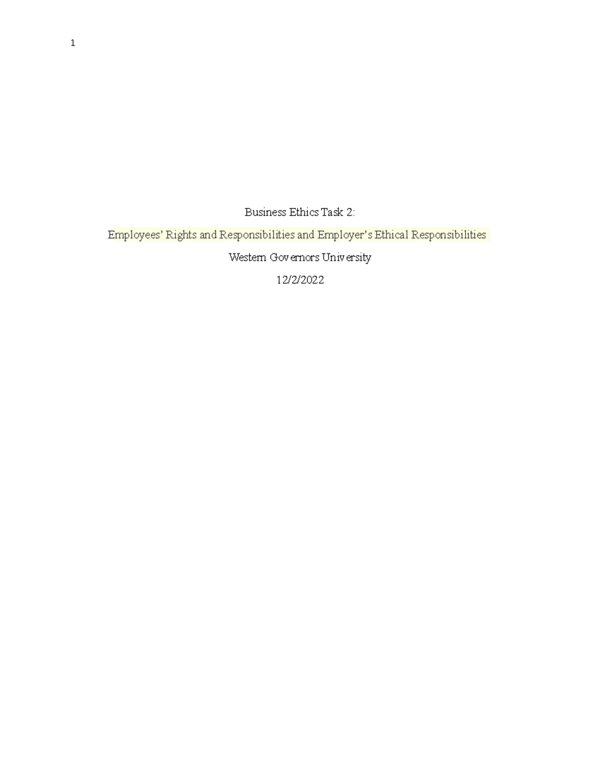 C717 Task 2 Angela Johansen - Business Ethics Task 2: Employees’ Rights ...