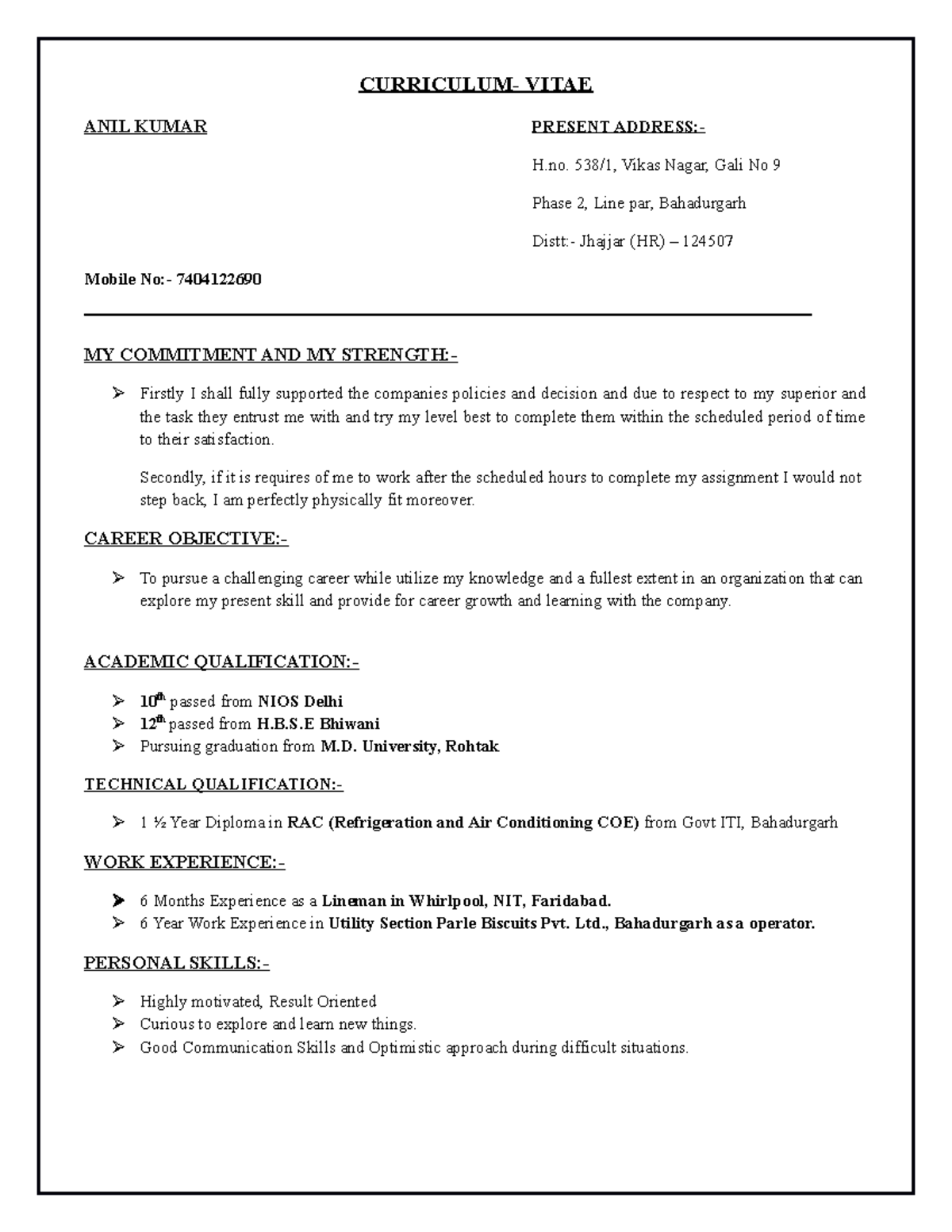ANIL Kumar Resume - CURRICULUM- VITAE ANIL KUMAR PRESENT ADDRESS:- H ...