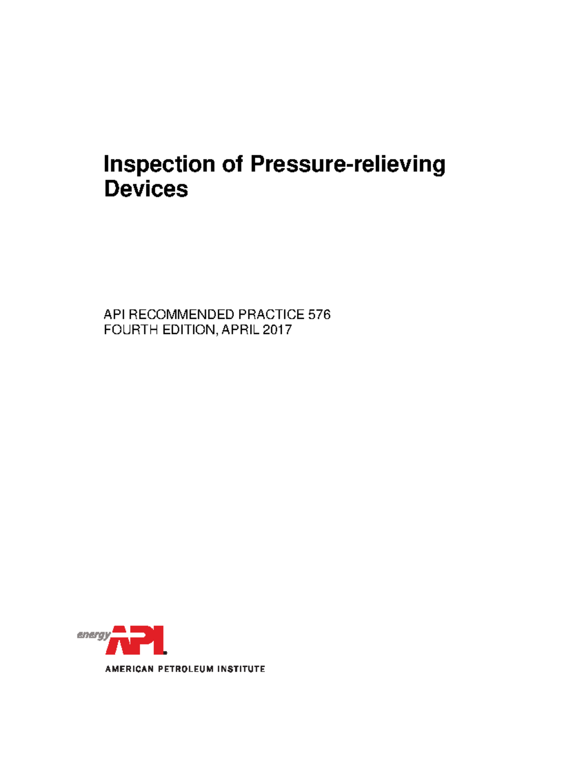 API RP 576 Fourth Edition April 2017 Ins - Inspection of Pressure ...