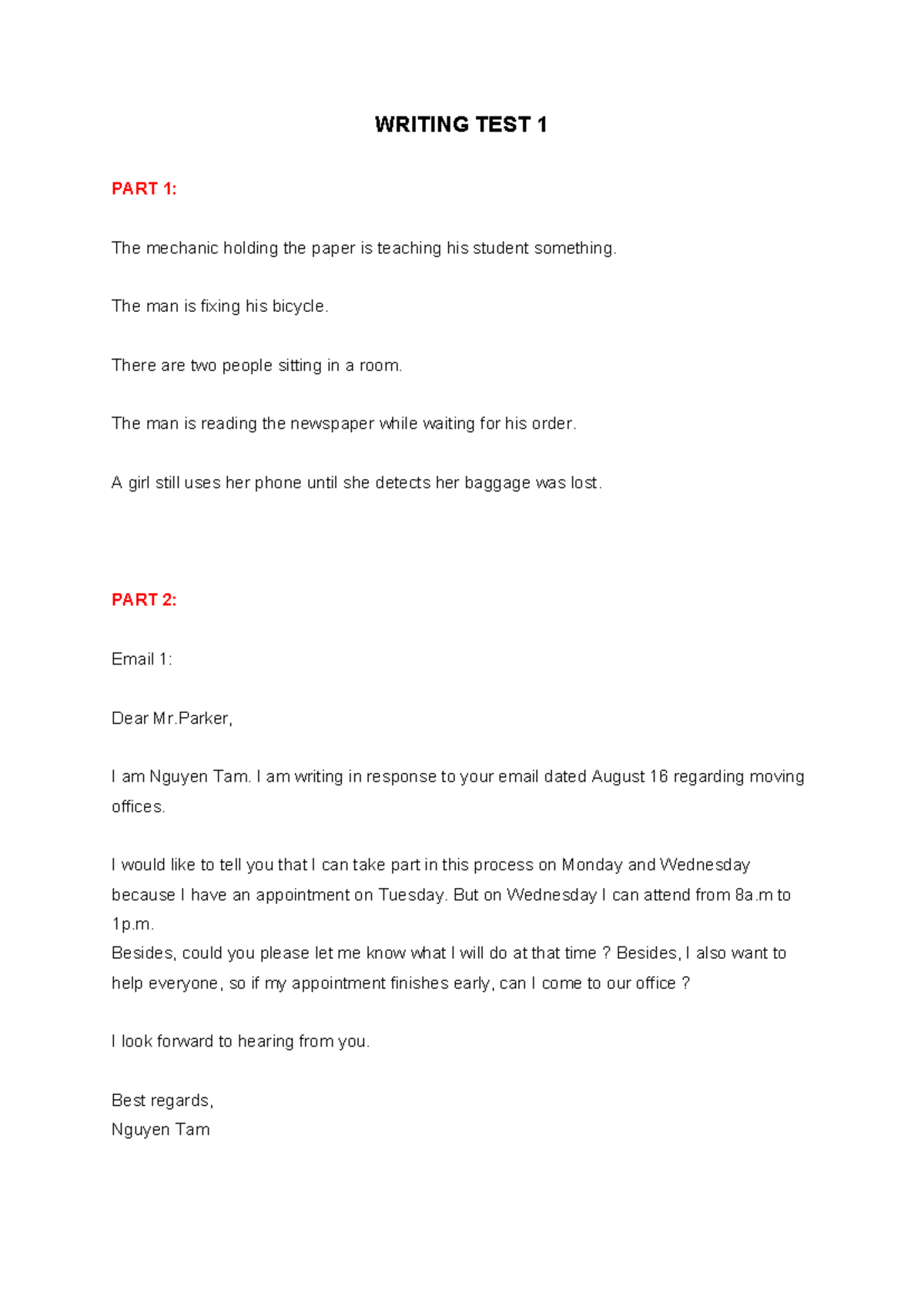 WR Test 1 - Test 1 WR - WRITING TEST 1 PART 1: The mechanic holding the ...