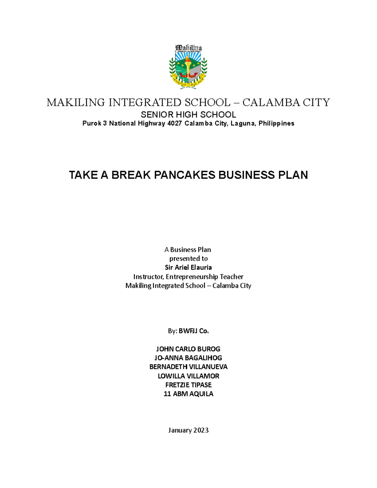 Business Plan of Take a Break Pancakes - MAKILING INTEGRATED SCHOOL ...