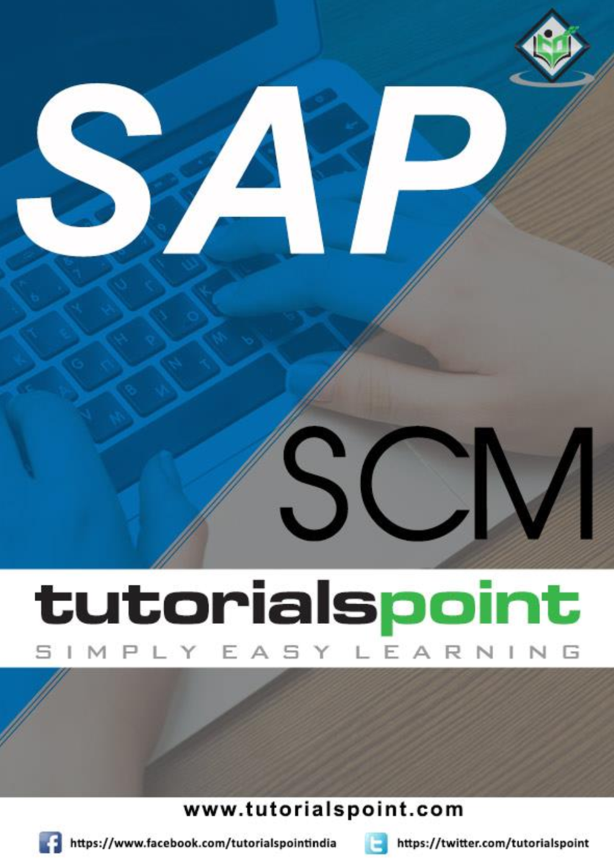 Sap scm tutorial - want to learn sap abap - i About the Tutorial SAP Supply Chain Management is ...