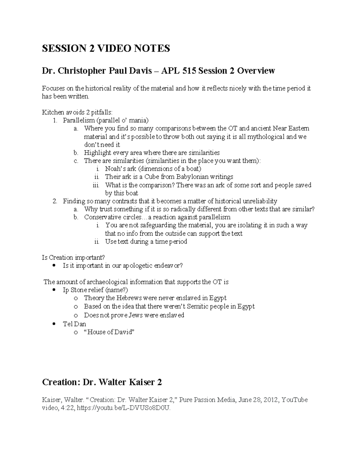 Session 2 Video Notes: Creation and Apologetics and Old Testament ...