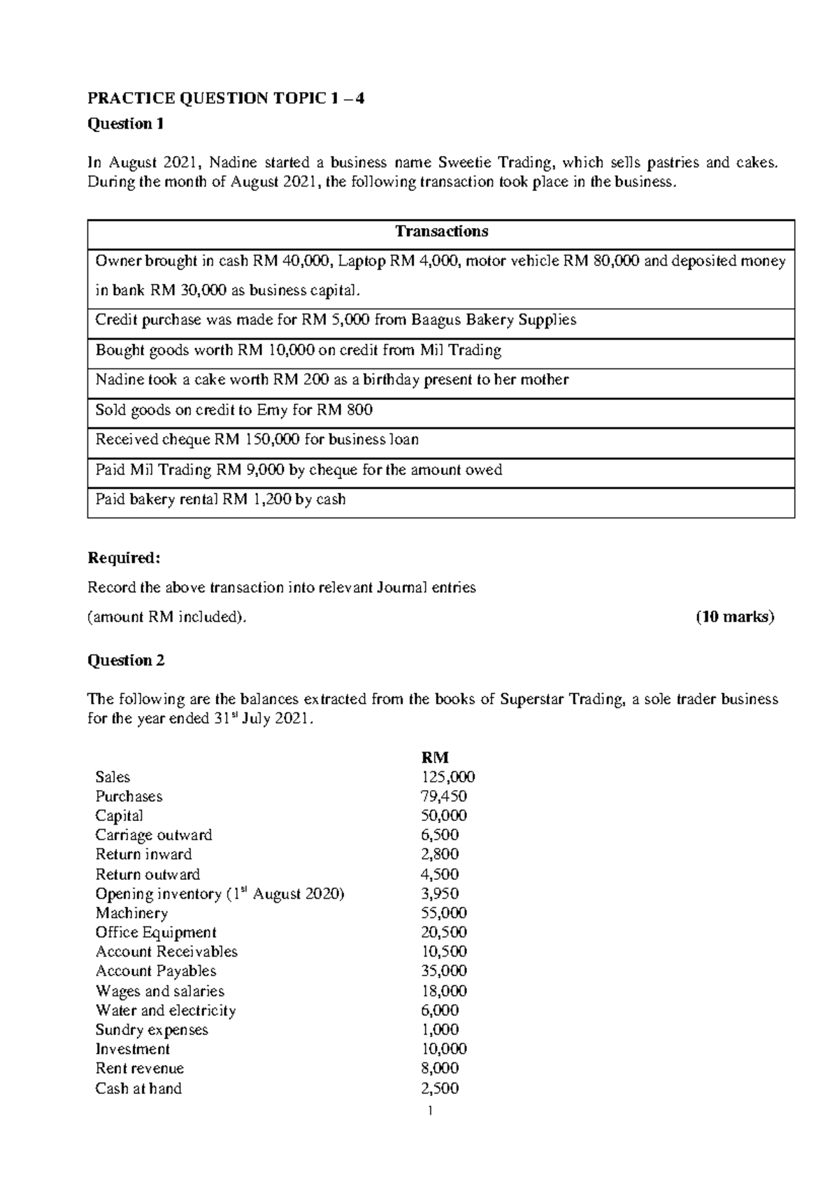 PC practice question - accounting tutorial - PRACTICE QUESTION TOPIC 1 – 4 Question 1 In August ...
