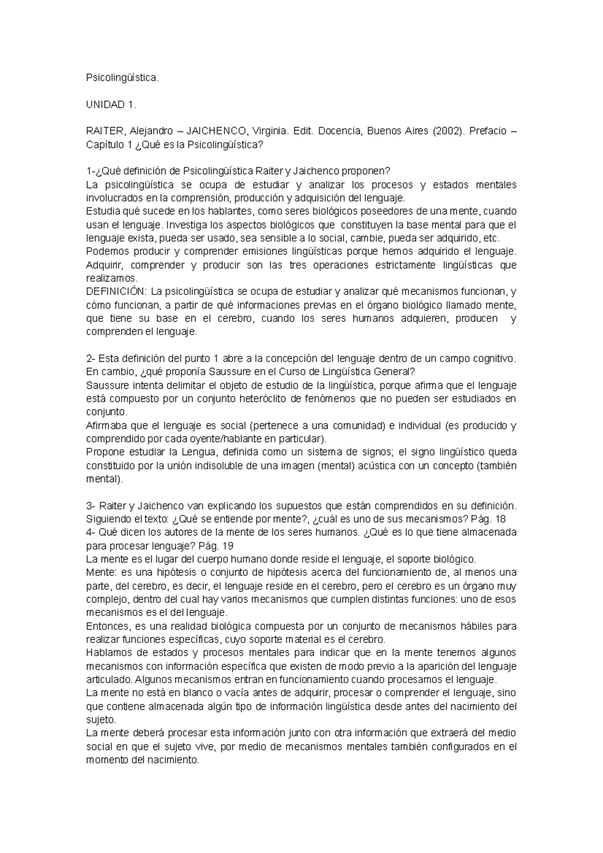 Resúmen psicolingüística - Psicolingüística. UNIDAD 1. RAITER ...