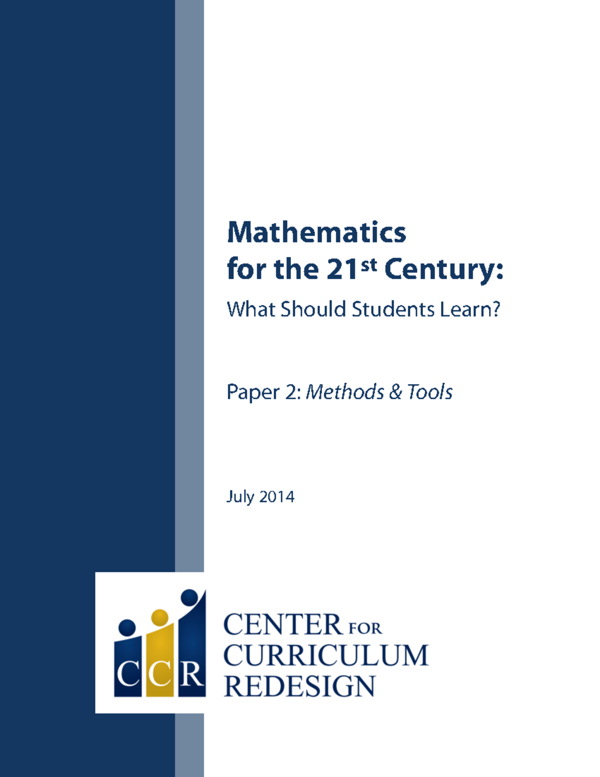 Maths Methods Tools CCR - Mathematics for the 21 st Century: What ...