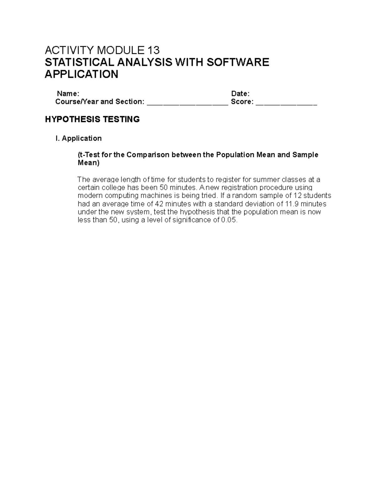 Statistics Application (Activity) Module 13 - ACTIVITY MODULE 13 ...