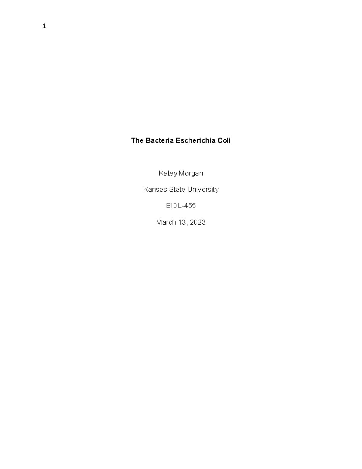 Lab Report 1 E Coli - The Bacteria Escherichia Coli Katey Morgan Kansas ...