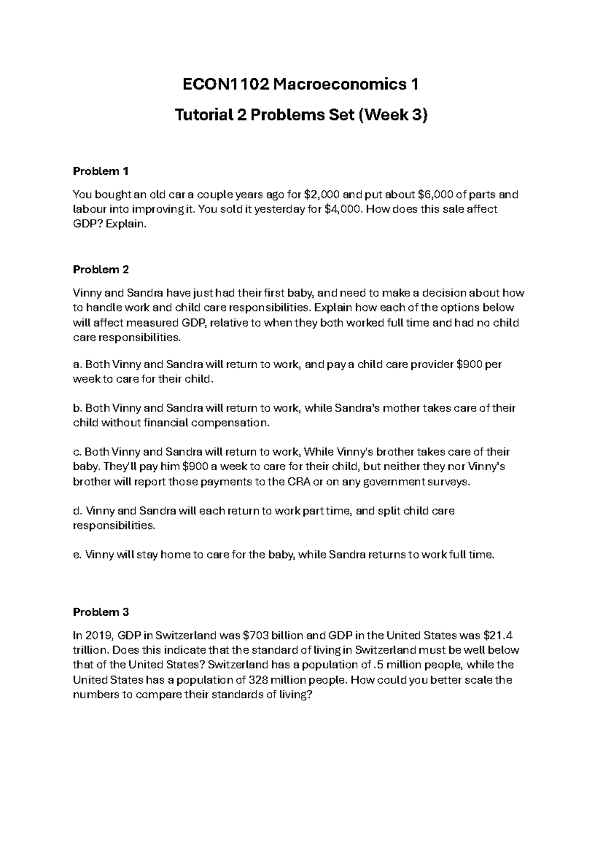 Tut2 week3 - tutorial materials - ECON1102 Macroeconomics 1 Tutorial 2 Problems Set (Week 3 ...