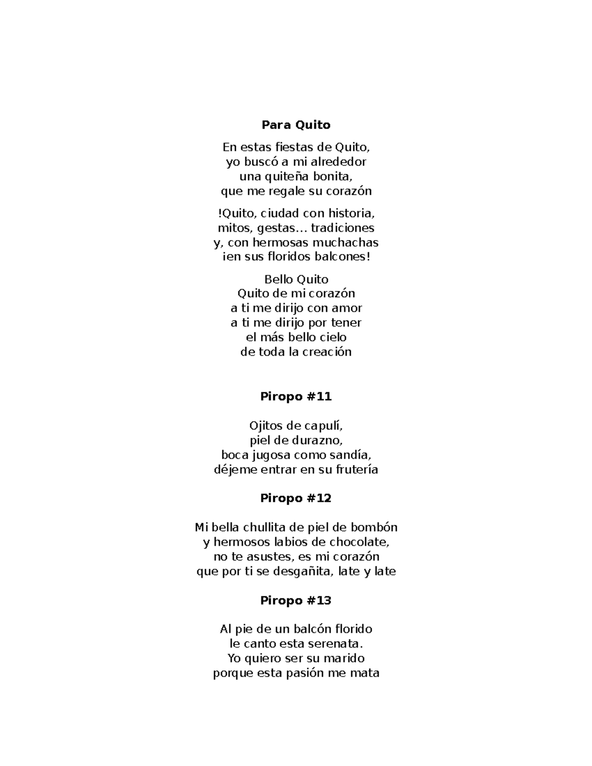 Piropos - Para Quito En estas fiestas de Quito, yo buscó a mi alrededor ...