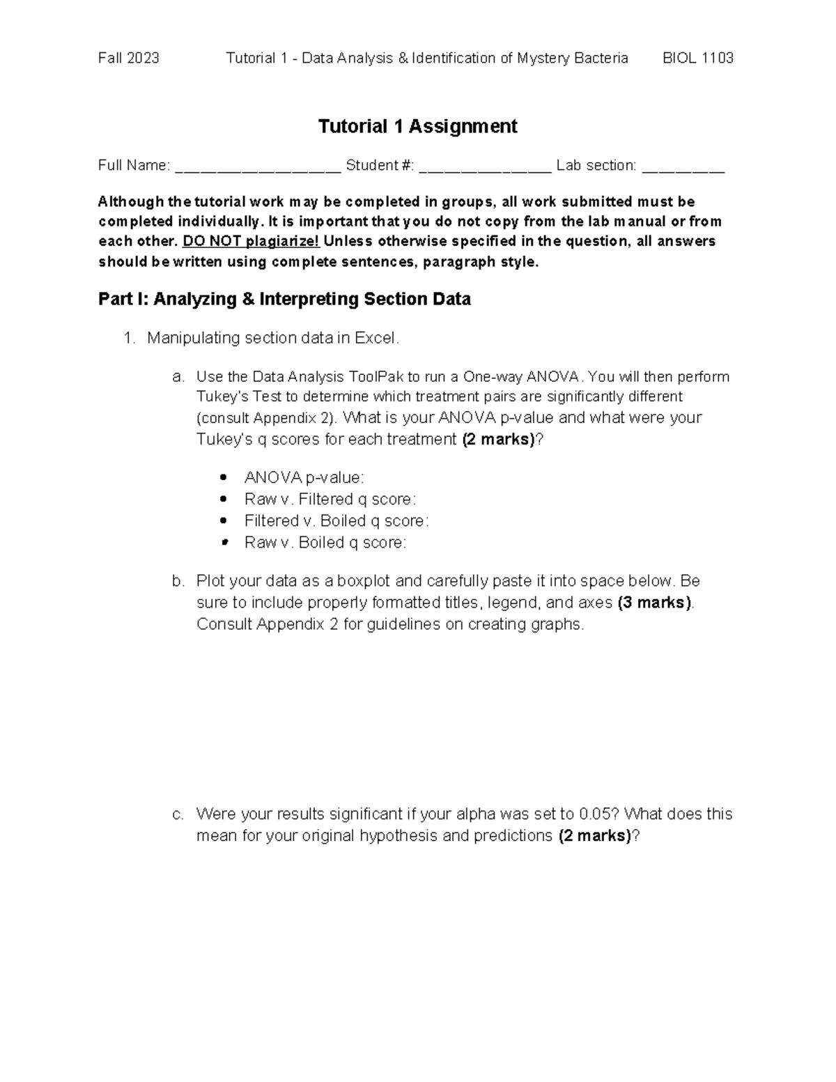 Tutorial 1 Assignment Template - Tutorial 1 Assignment Full Name: ____________________ Student ...
