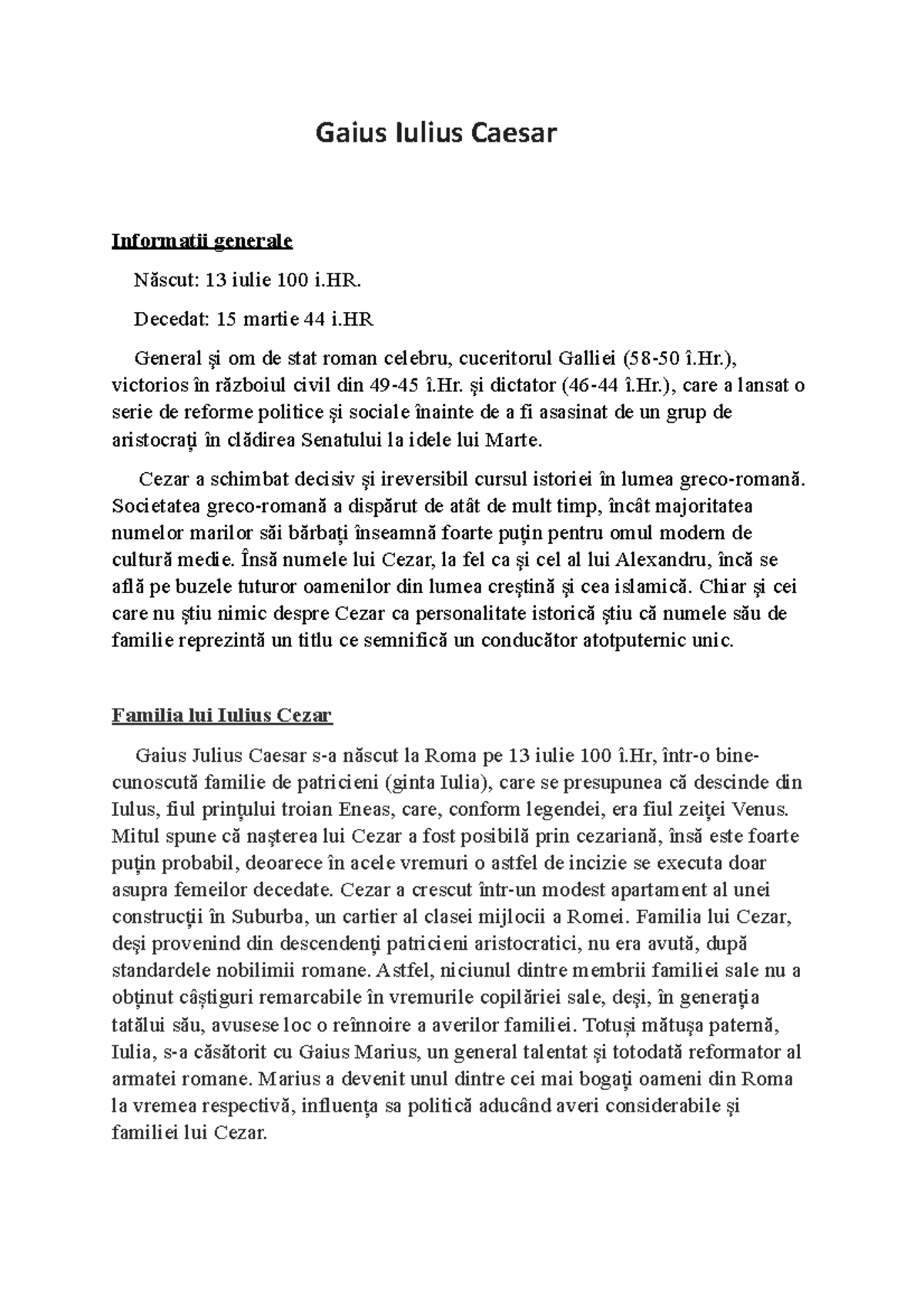 Iulius Cezar - Gaius Iulius Caesar Informatii generale Născut: 13 iulie ...