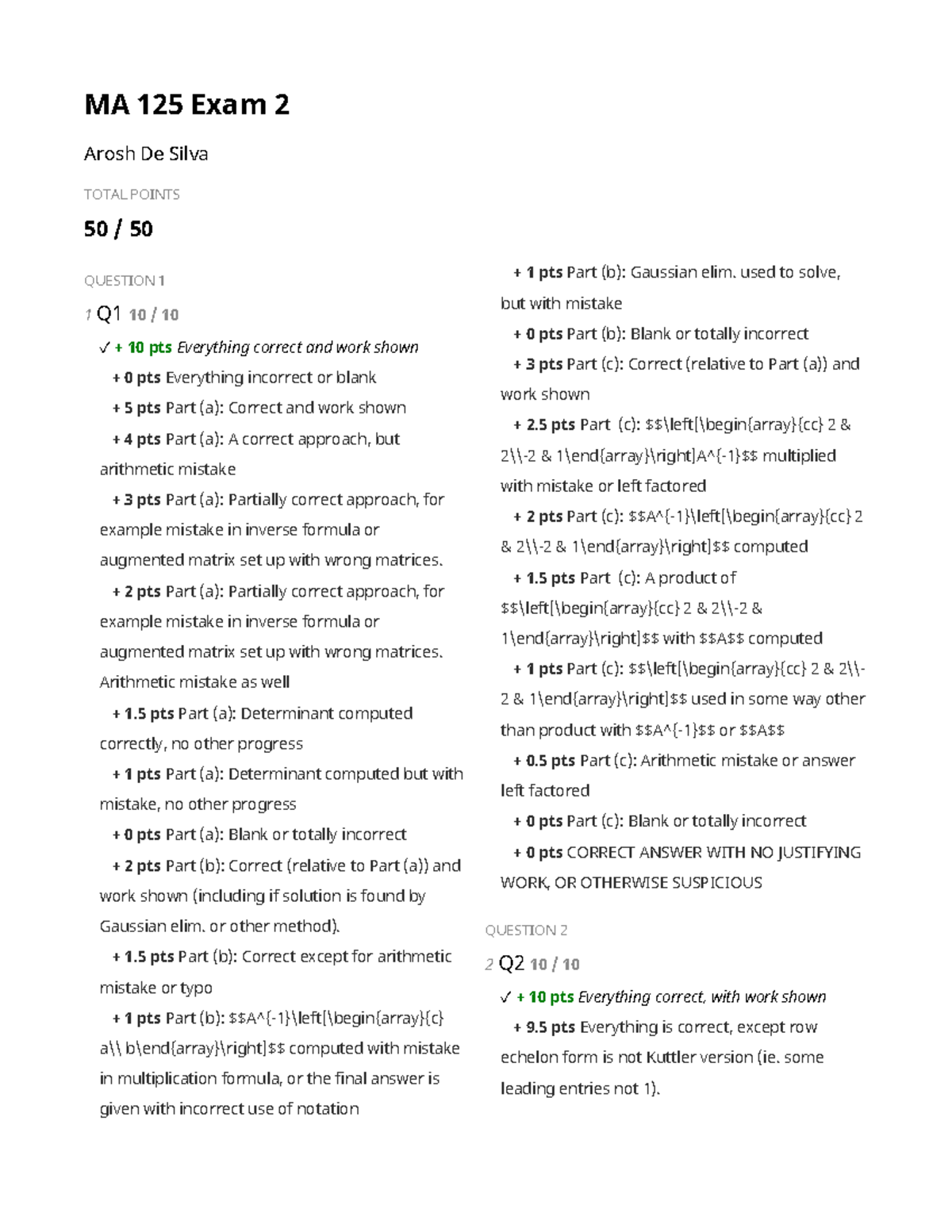 Final Exam / Midterm - MA 125 Exam 2 Arosh De Silva TOTAL POINTS 50 / 50 QUESTION 1 1 Q1 10 / 10 ...