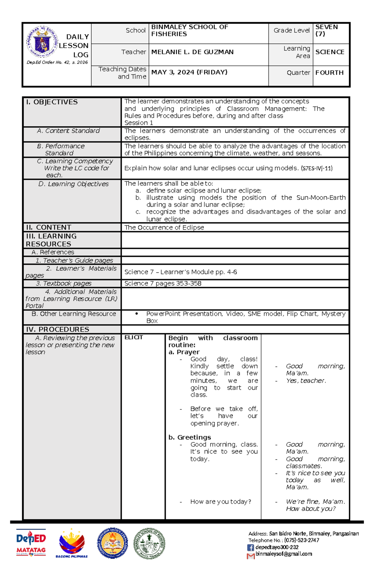 Eclipse - DAILY LESSON LOG DepEd Order No. 42, s. 2016 School BINMALEY ...