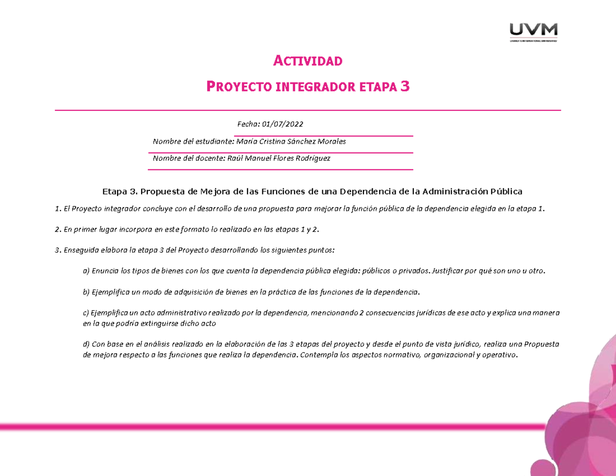 A8 MCSM - ACTIVIDAD 8 - ACTIVIDAD PROYECTO INTEGRADOR ETAPA 3 Fecha: 01/07/ Nombre del ...
