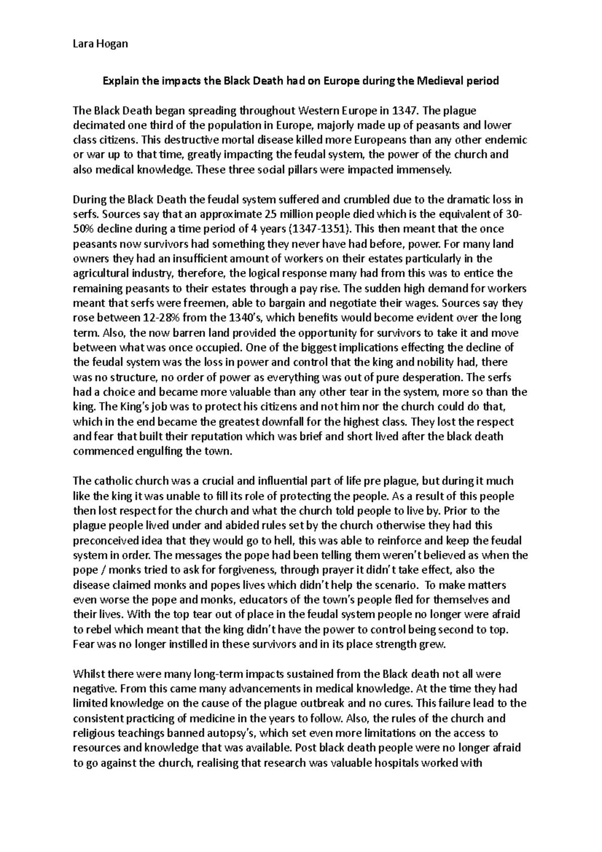 Explain the impacts the Black Death had on Europe during the Medieval ...