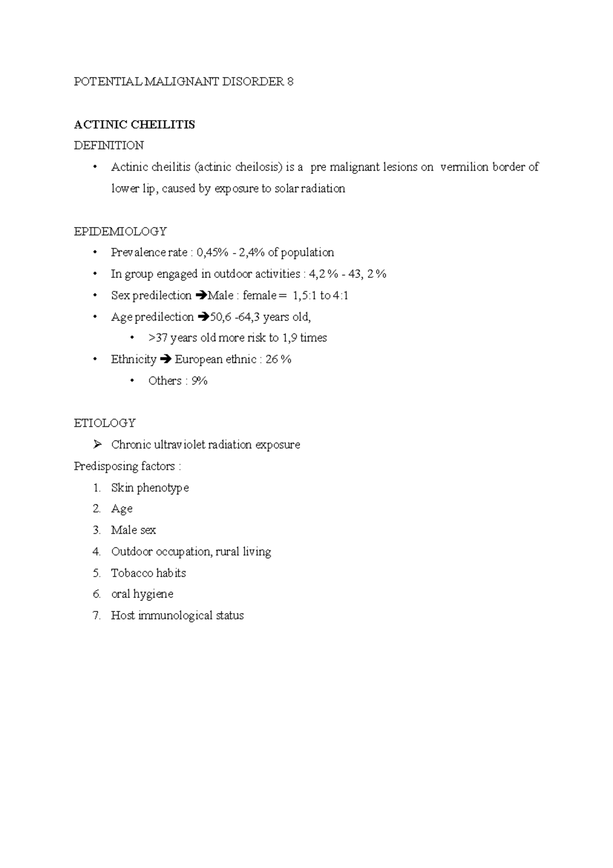 Potential Malignant Disorder 8 - POTENTIAL MALIGNANT DISORDER 8 ACTINIC ...