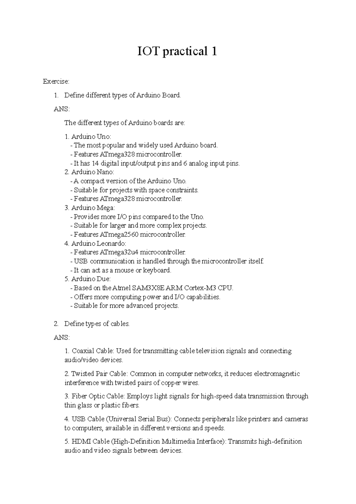 IOT practical 1 - Define different types of Arduino Board. ANS: The different types of Arduino ...