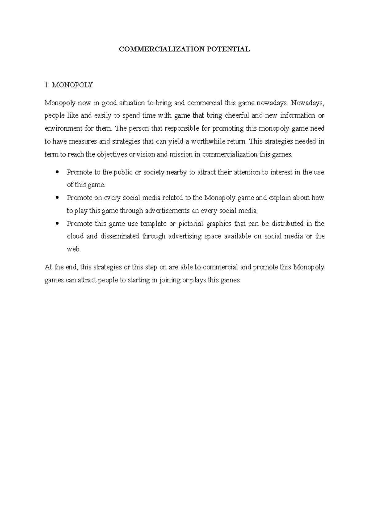 Commercialization Potential ( Monoly) - COMMERCIALIZATION POTENTIAL 1 ...