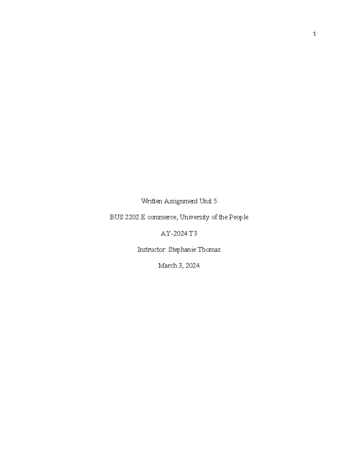 BUS 2202 Written Assignment Unit 5 - Written Assignment Unit 5 BUS 2202:E commerce, University ...