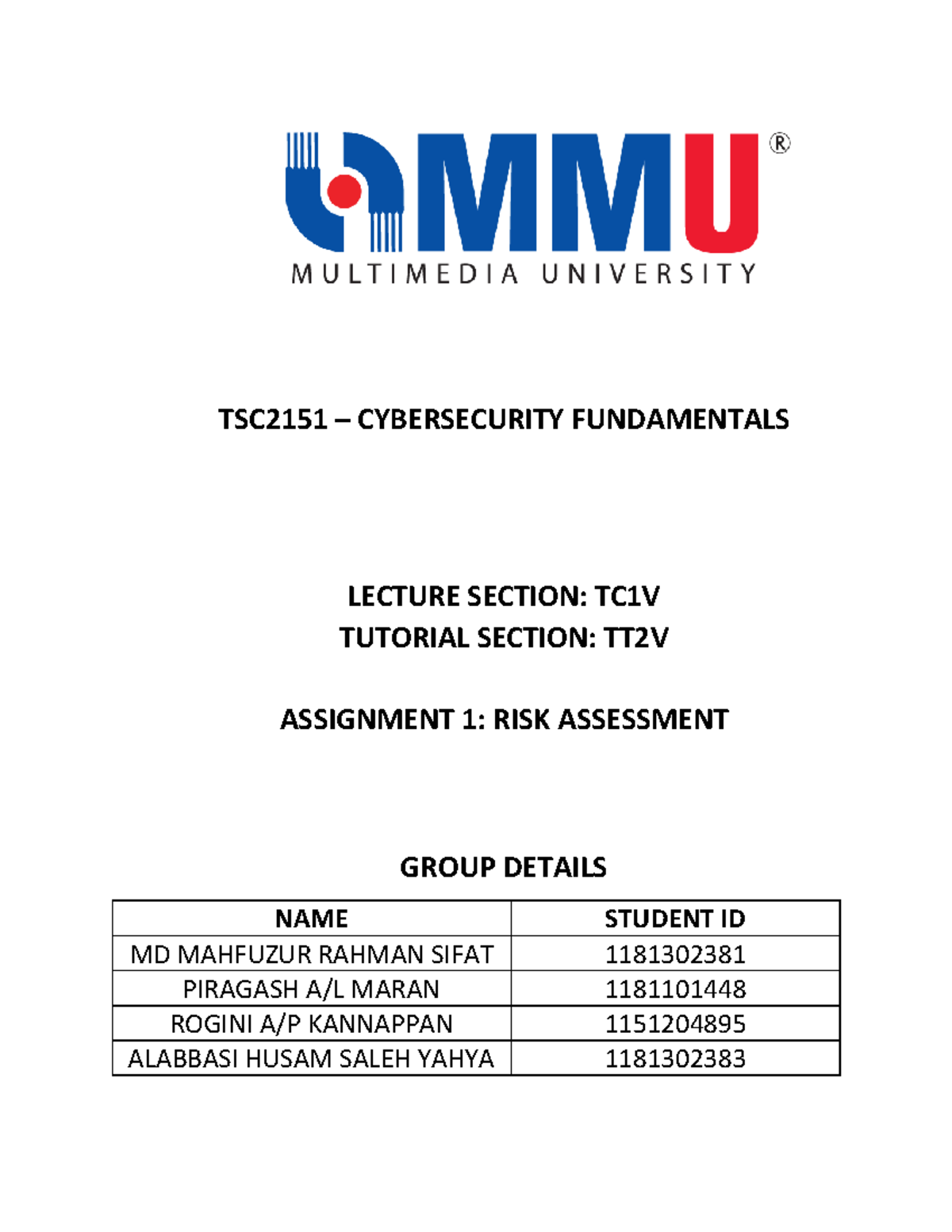 Assignment1-Risk Assessment - TSC2151 – CYBERSECURITY FUNDAMENTALS LECTURE SECTION: TC1V ...