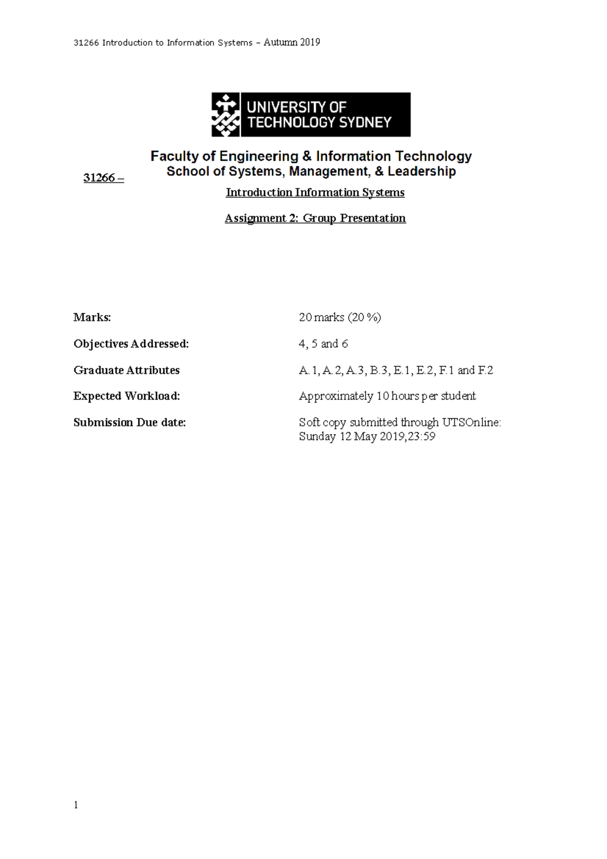Presentation Assignment - [ 31266 ] - 31266 Introduction to Information Systems – Autumn 2019 ...