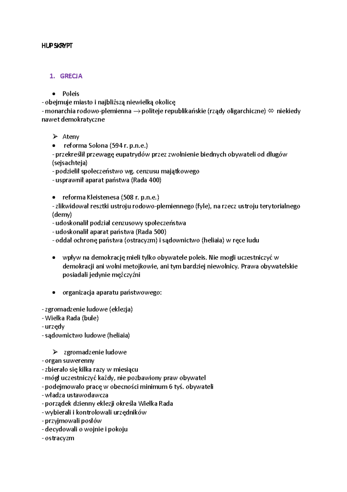 HUP- Skrypt 1 oprac - HUP SKRYPT 1. GRECJA Poleis obejmuje miasto i najbliższą niewielką okolicę ...