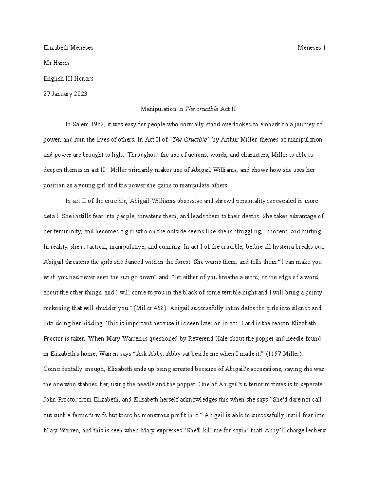 The crucible: Act II mini essay - Elizabeth Meneses Meneses 1 Mr ...