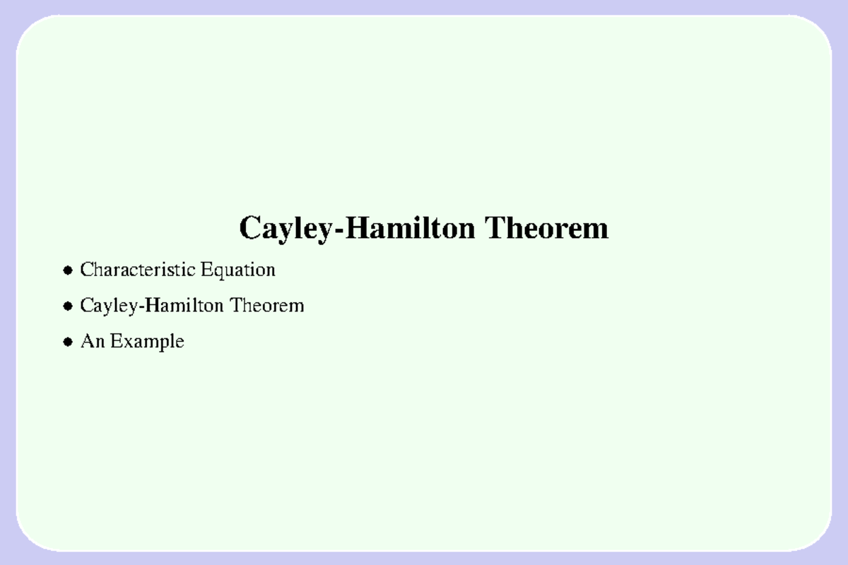 Cayley Hamilton - For practice - Cayley-Hamilton Theorem Characteristic ...