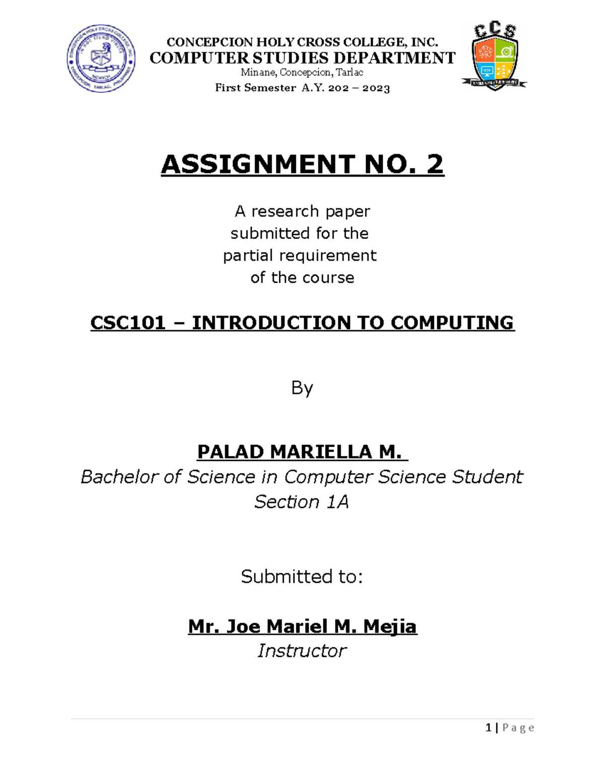 BSCS1A Palad Mariella ASS2 - COMPUTER STUDIES DEPARTMENT Minane, Concepcion, Tarlac First ...